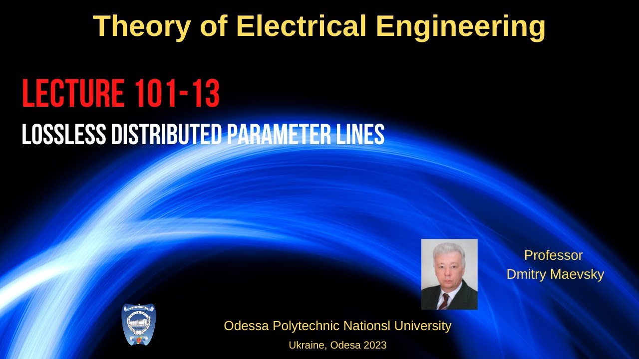 Lecture 101 13 Lossless Distributed Parameter Lines Youtube