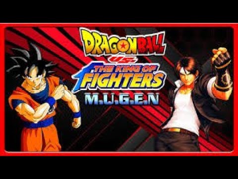 Dragon ball vs King of fighter | Best M.U.G.E.N Collection | DBZ vs KOF ...