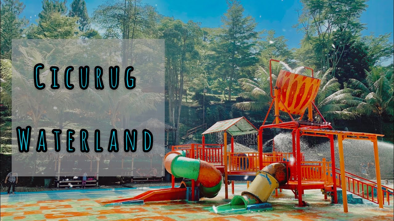 Cicurug Waterland | Wisata Di Sukabumi | Waterpark Sukabumi - YouTube