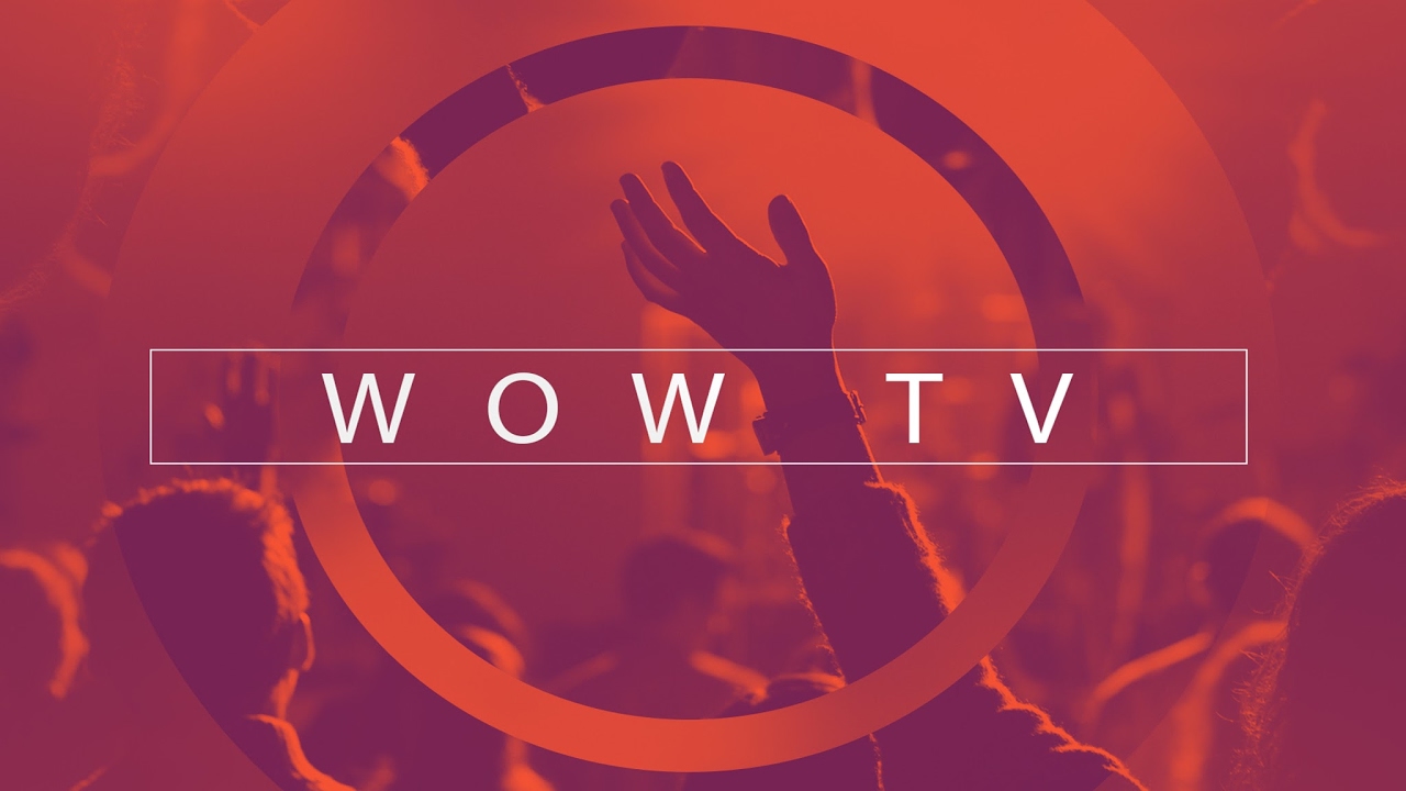 WOW TV Live Stream - YouTube
