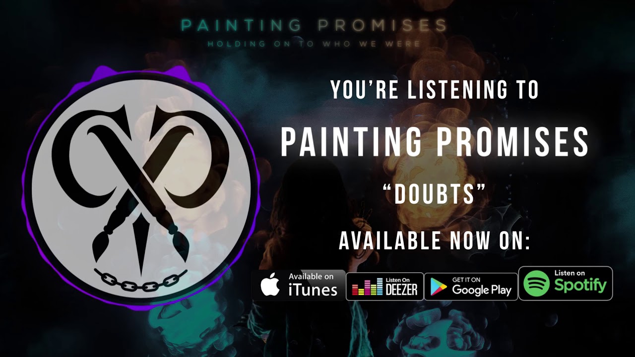 Painting Promises | "Doubts" | Official Audio Stream 2019 - YouTube