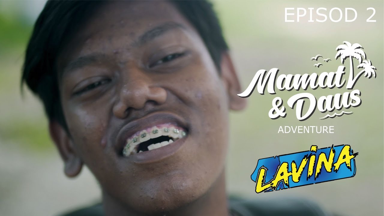 MAMAT & DAUS ADVENTURE - episod 2 - YouTube
