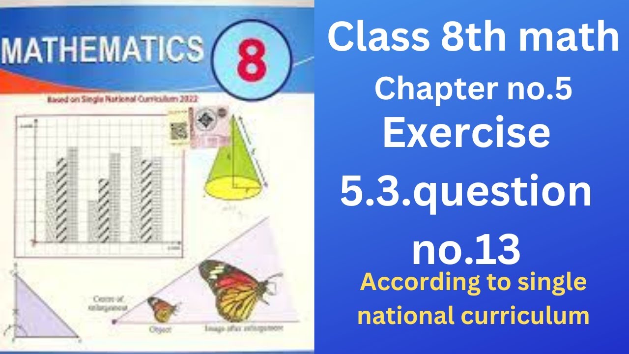 Chapter no.5 exercise 5.3 question no.13 class 8th math according to ...