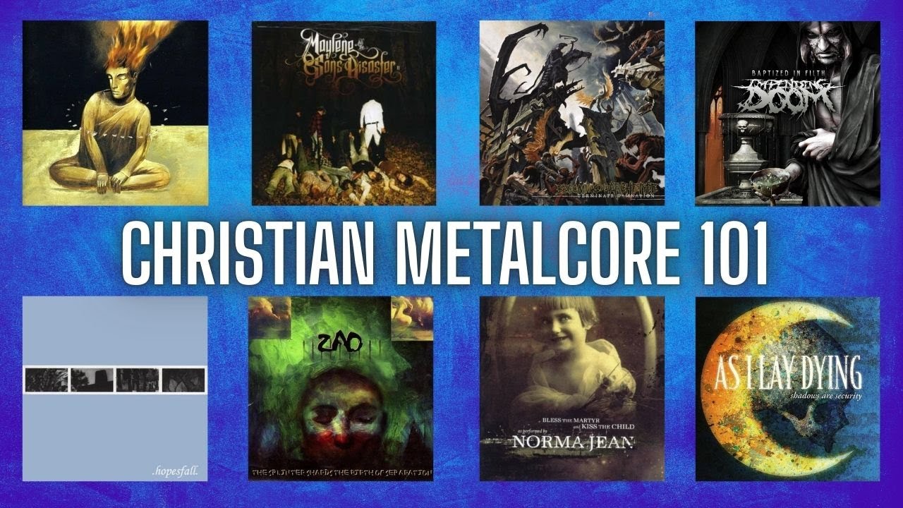 The Beginner's Guide to Christian Metalcore - YouTube