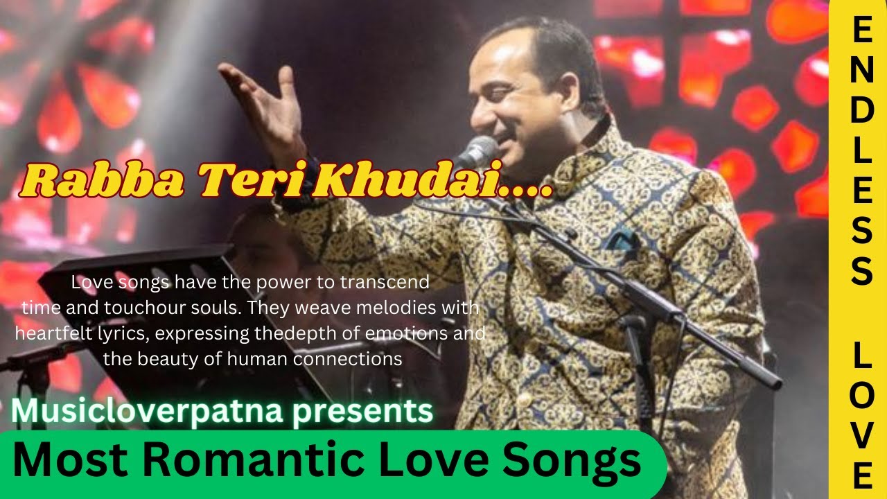 Rahat Fateh Ali Khan New Songs | Khuda Teri Khudai | Love Songs ...