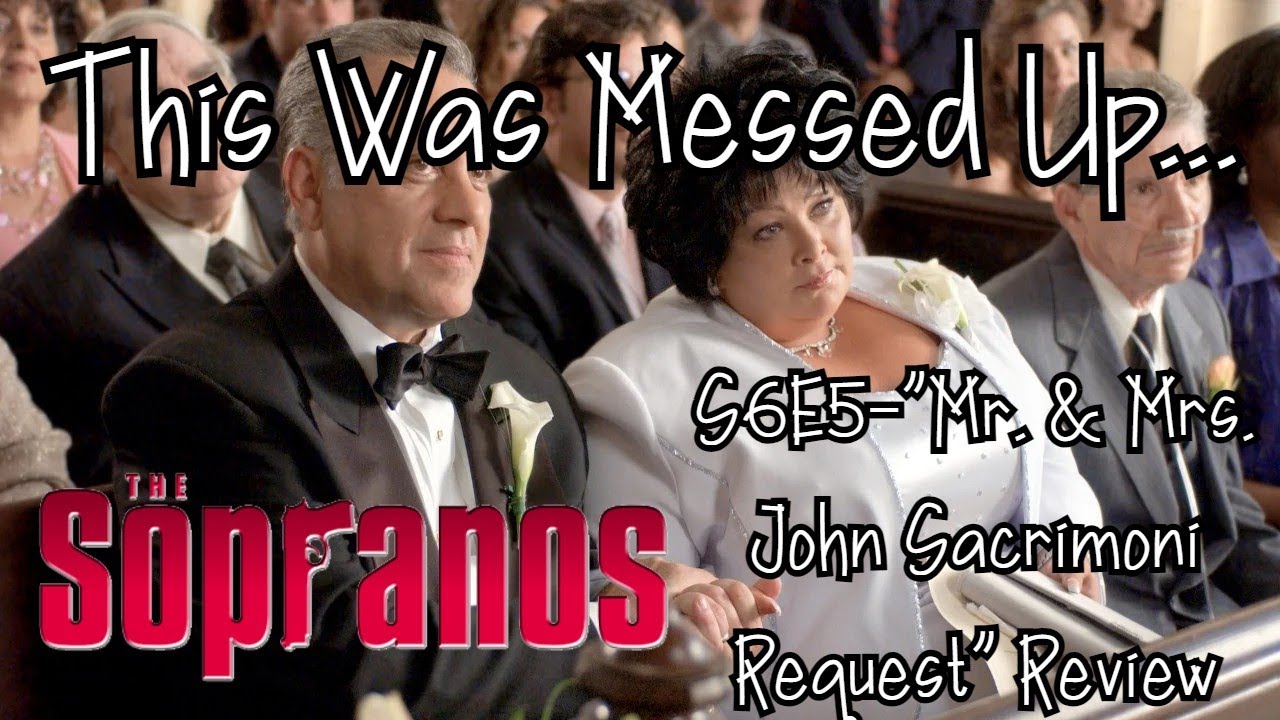 The Sopranos S6E5-"Mr. & Mrs. John Sacrimoni Request..." Review - YouTube