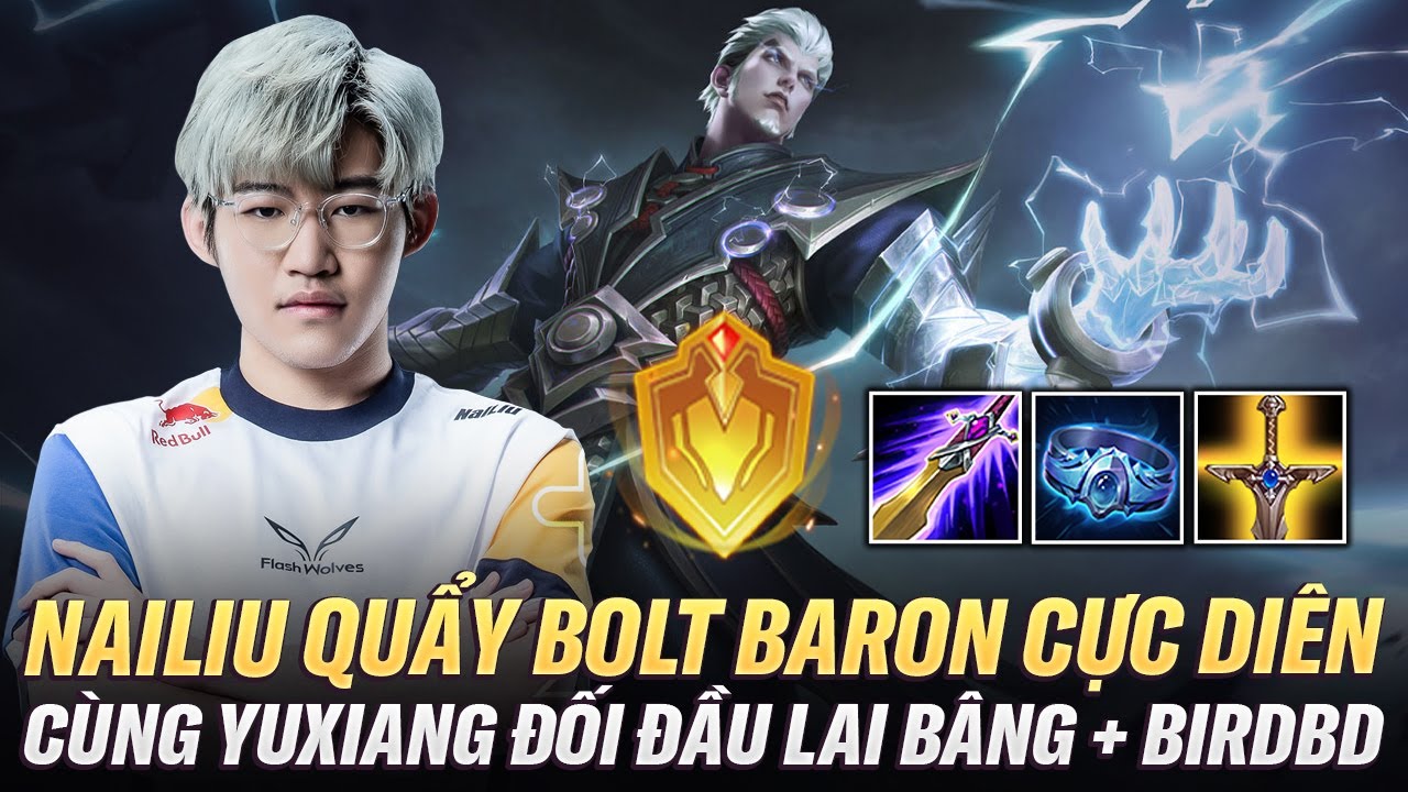 Nailiu Quẩy Bolt Baron Cực Điên Cùng Yuxiang Đối Đầu Với BirdLB + Lai Bâng Trên Rank Chiến thần ...