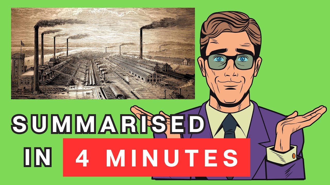 Industrial Revolution: A 4 Minute Summary - YouTube