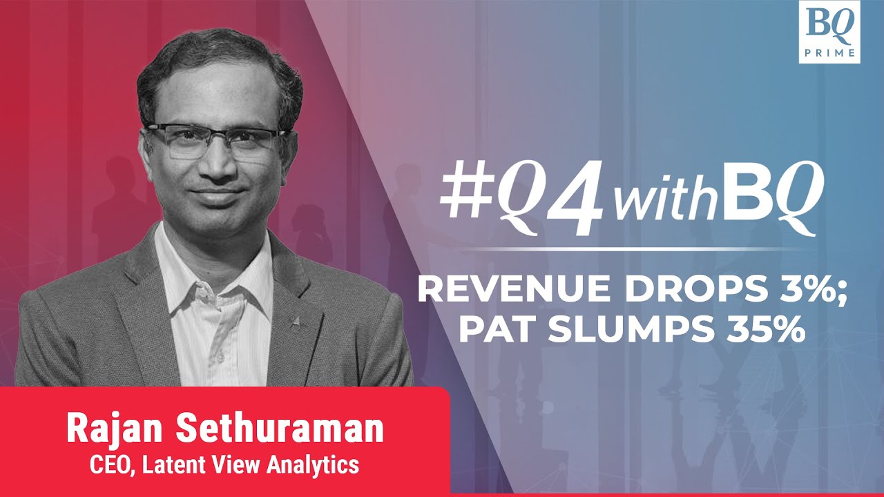 Q4 Review: Latent View's March Revenue And Profit Slump| BQ Prime - YouTube