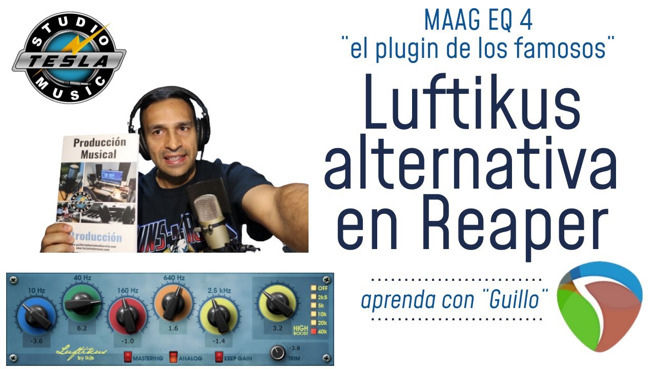 🎙️MAAG4 EQ plugin gr4tis LUFTIKUS en REAPER (la EQ de los FAMOSOS ...