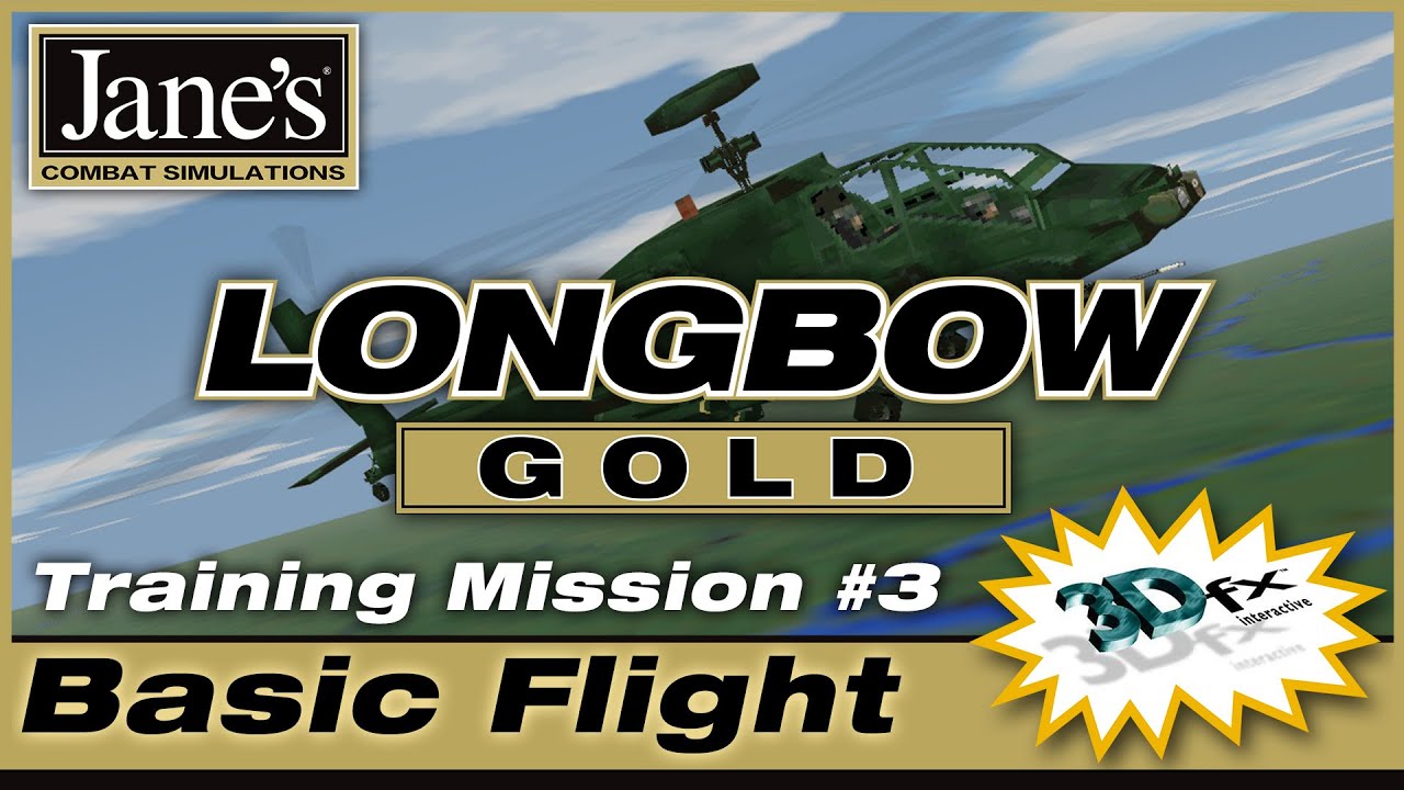 Basic Flight | Jane's Longbow Gold Training Mission 3 with 3Dfx! - YouTube