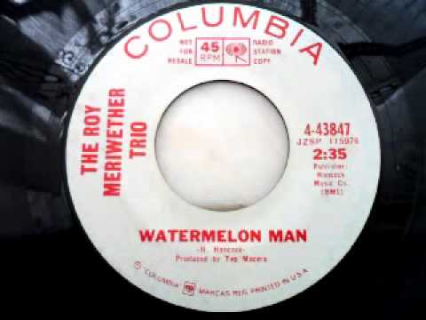 The roy meriwether trio - Watermelon man - YouTube