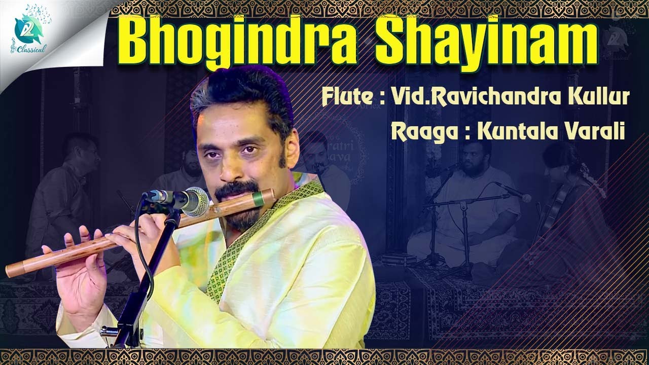 Bhogindra Shayinam By Ravichandra Kullur | Prayog Navaratri Utsava ...