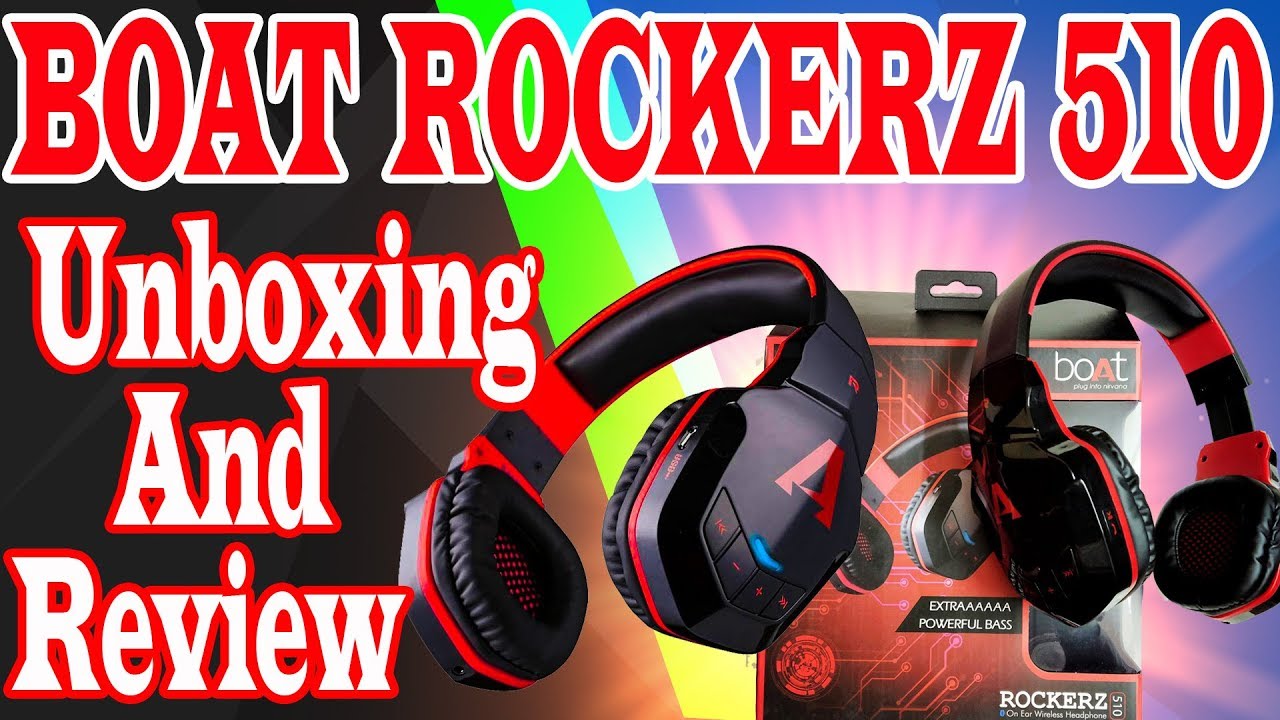 Boat Rockerz 510 Wireless Headphone Unboxing And Review.Best Wireless ...
