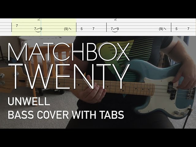 Unwell Matchbox 20 Tab