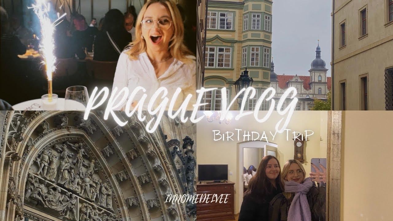 BIRTHDAY TRIP TO PRAGUE ★ - YouTube