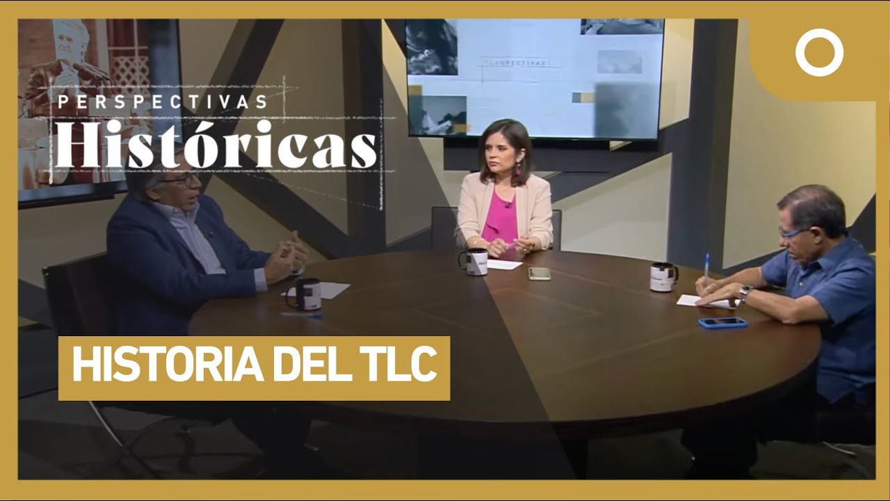 Perspectivas Históricas - Historia del TLC (20/01/2025) - YouTube