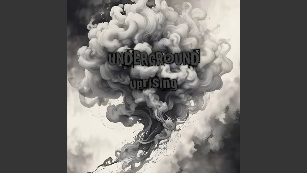 underground uprising - YouTube