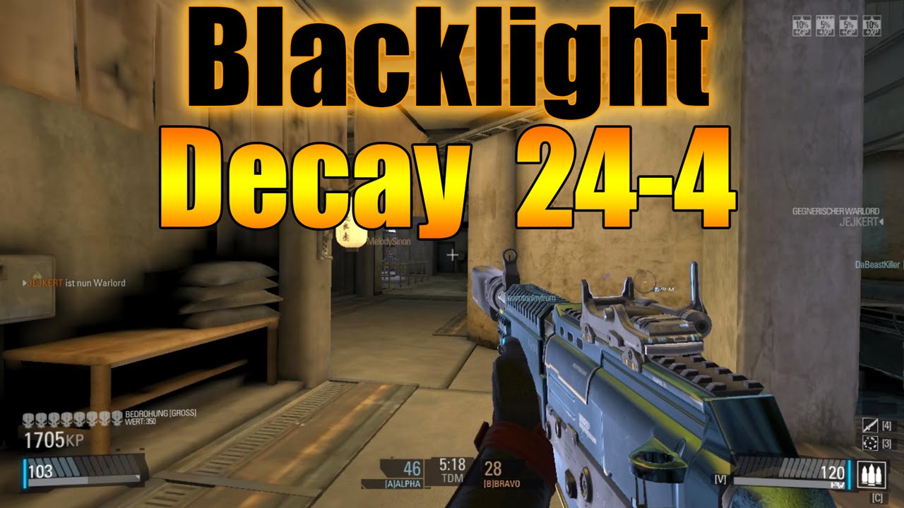 Blacklight Retribution | TDM Decay | 24-4 | Gameplay - YouTube