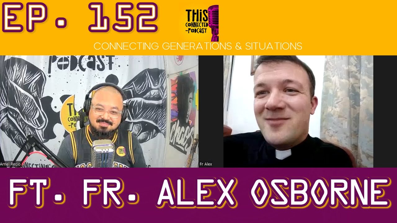 Episode 152 - A Priest from Down Under (ft. Fr. Alex Osborne) - YouTube