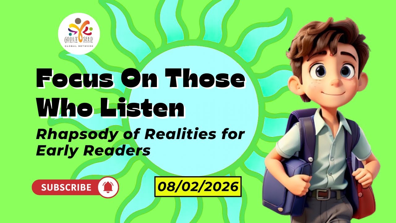 Focus On Those Who Listen | Children Daily Devotional | Rhapsody of ...