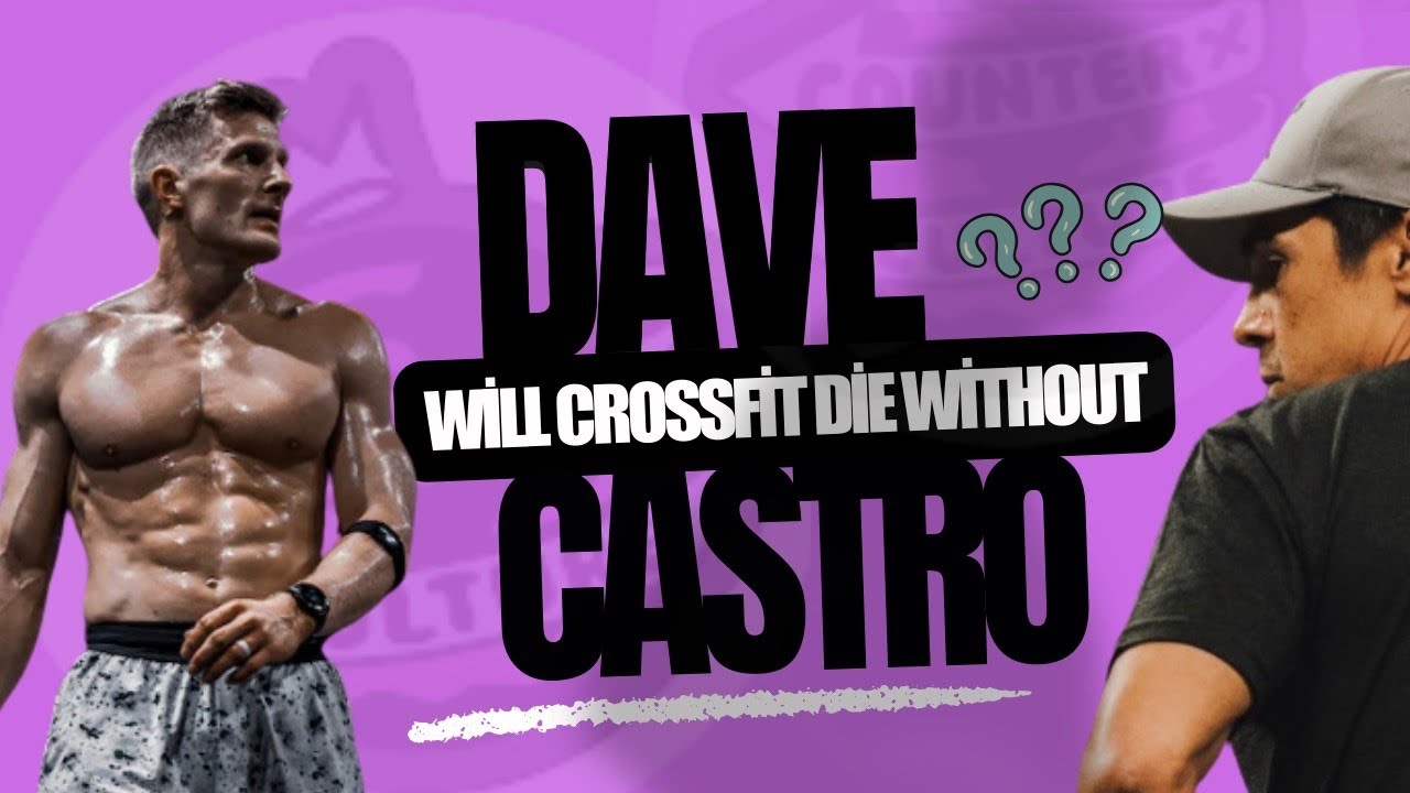 Will CrossFit Die Without Dave Castro?! - YouTube
