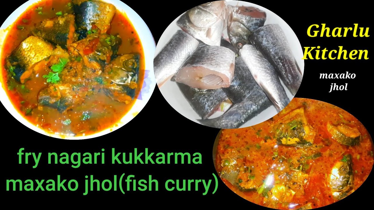 Fry nagari maxako jhol banaune tarika/ Kukkarma maxako jhol/Fish curry ...