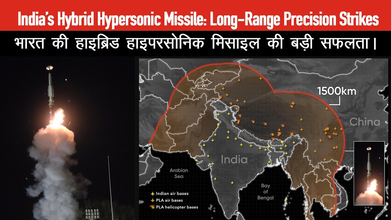 India’s Hybrid Hypersonic Missile: Game Changer Long-Range Precision ...