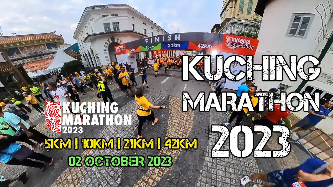 KUCHING MARATHON 2023 | 42KM FULL MARATHON RUNNING | SARAWAK RUNNING ...