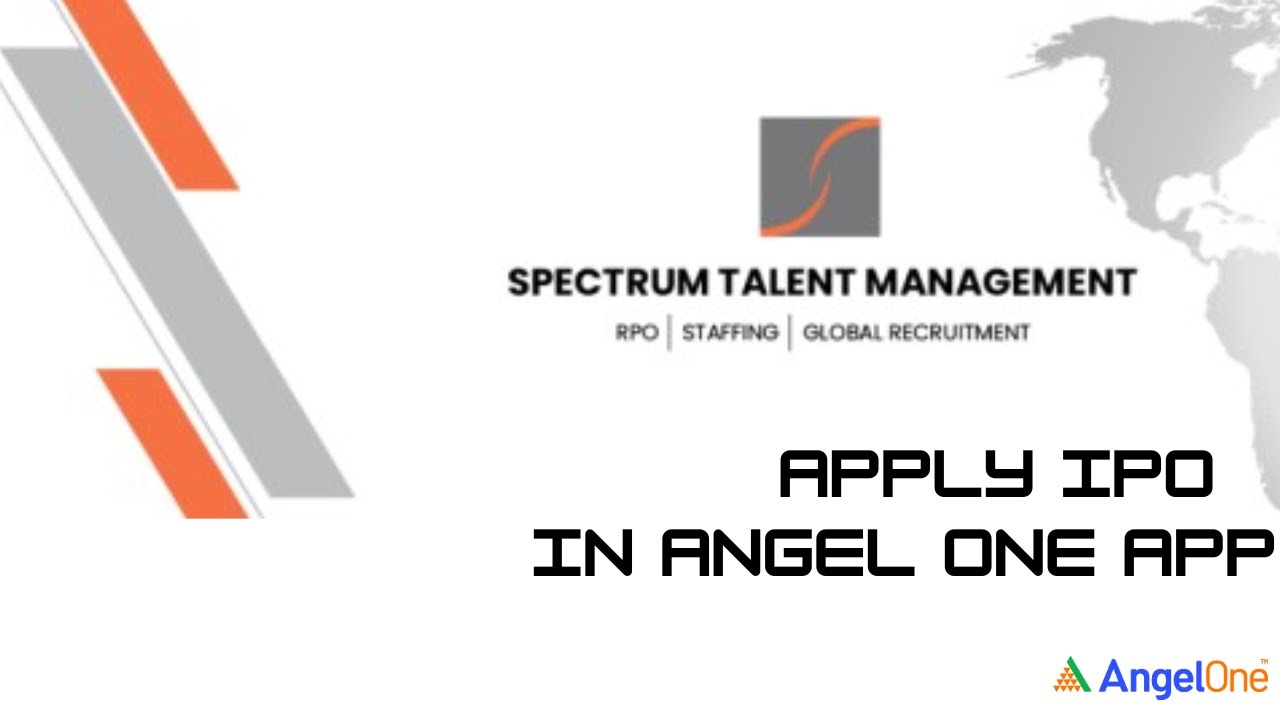 How To Apply Spectrum Talent Management limited IPO In Angel One - YouTube