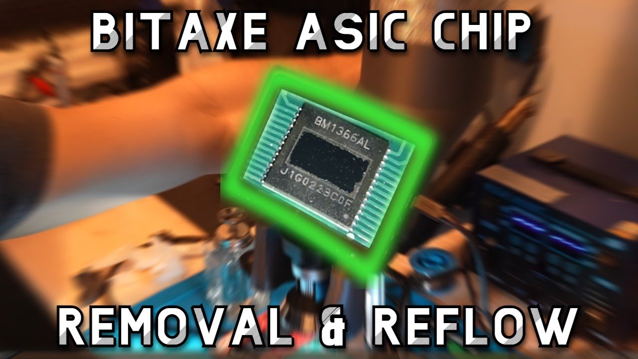 Bitaxe ASIC Chip Removal & Reflow - YouTube