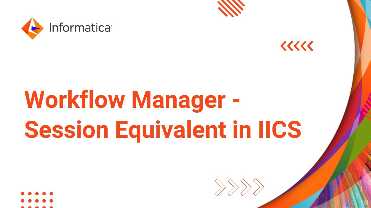 Workflow Manager - Session Equivalent in IICS - YouTube