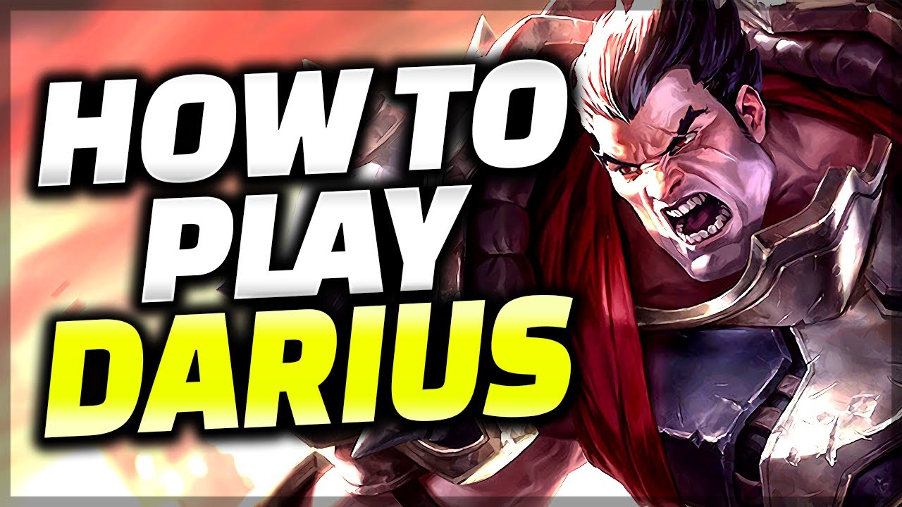 The ONLY Darius Guide You Need - Darius Guide League of Legends - YouTube