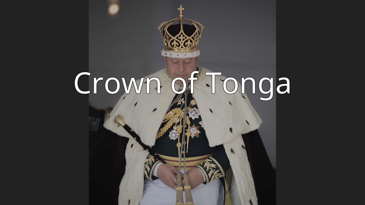 Crown of Tonga - YouTube