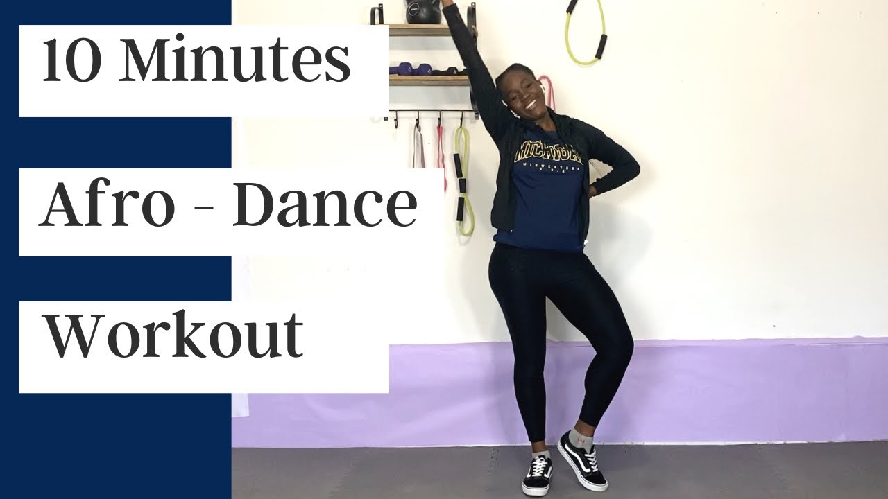 10 Minutes Afro Dance Workout for Women / Afro - Gospel - YouTube