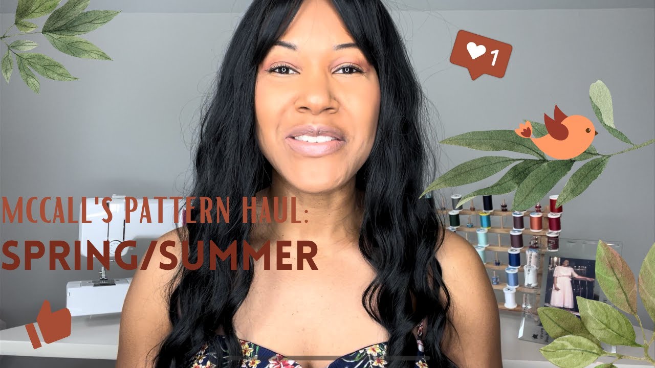 McCall's Pattern Haul: Spring/Summer - YouTube