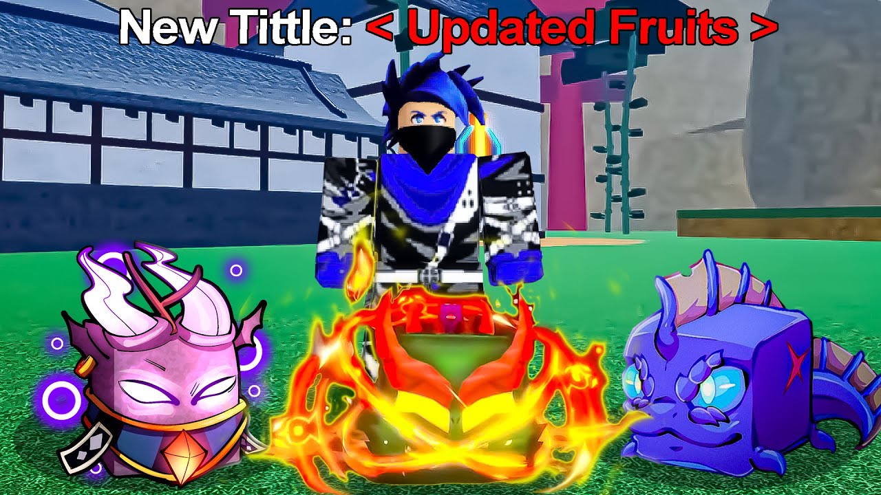 GET THE NEW FRUITS FROM THE UPDATE IN BLOX FRUITS! - YouTube