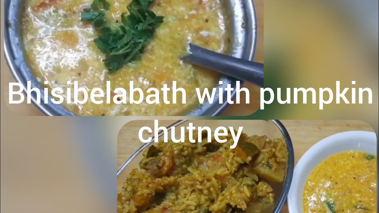 Bisibellabath with pumpkin pachidi (பிசிபெலாபாத் with அரசாணி காய் ...