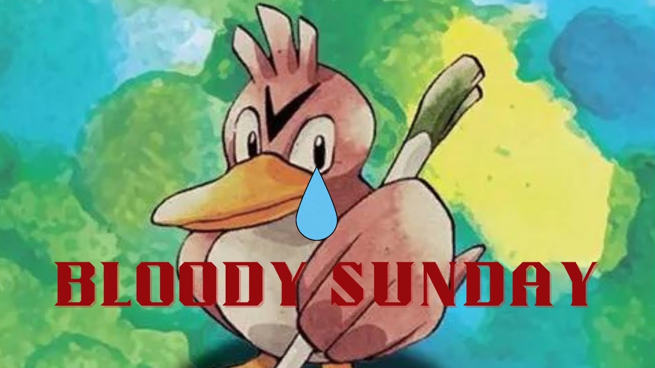 Bloody Sunday Pokemon