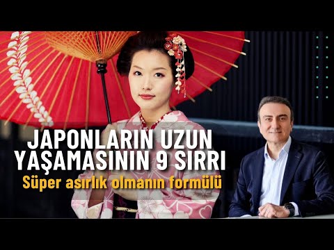 Japonların Uzun Yaşamının 9 Sırrı | Dr. Mehmet Portakal