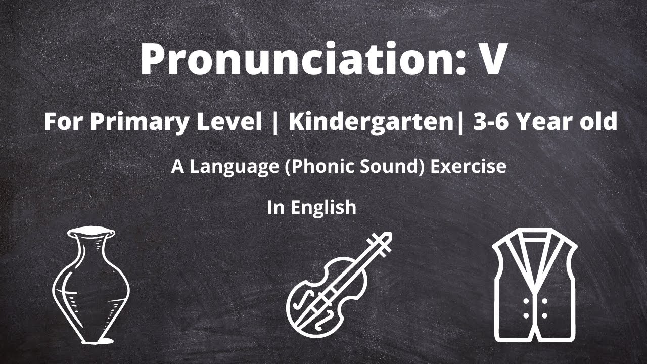 How To Pronounce Letter V Using Phonic Sound Sound Of V