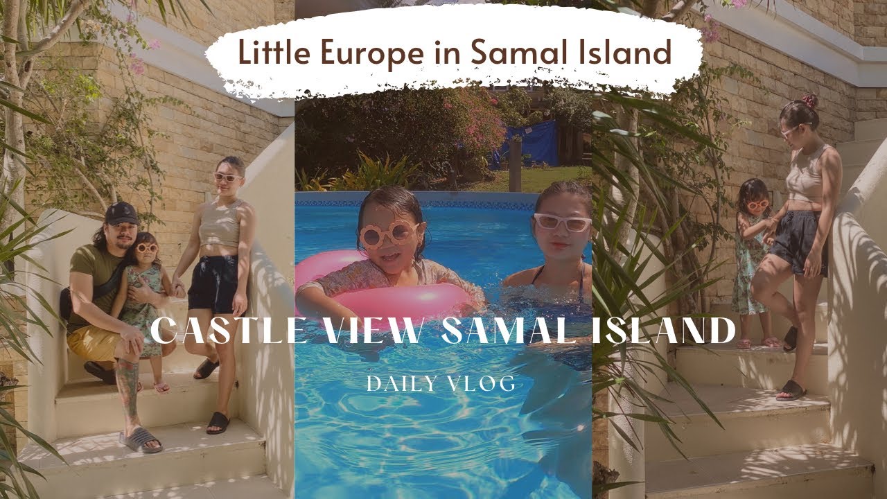 BEAUTIFUL RESORT IN SAMAL ISLAND | CASTLE VIEW | QUICK GETAWAY 2022 ...