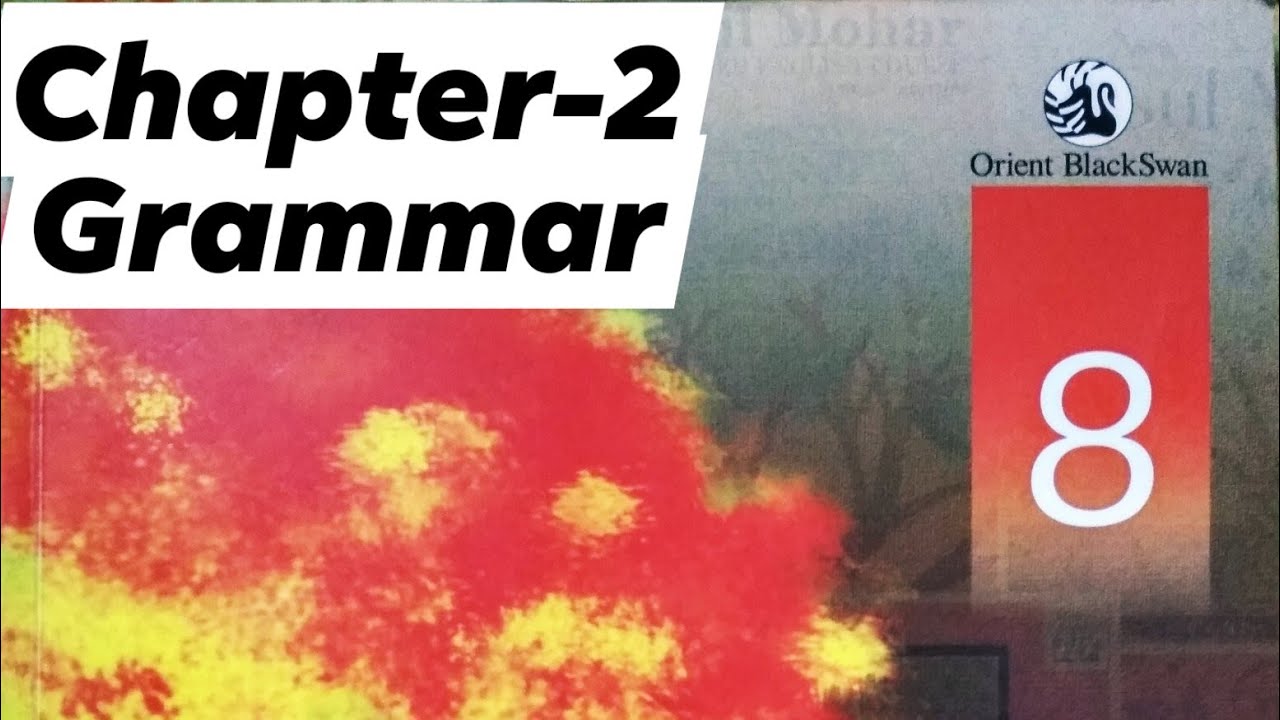 Class 8 Gulmohar English Grammar L 2 YouTube class-8-gulmohar-english-grammar-l-2-youtube
