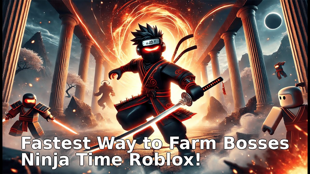 Fastest Way to Farm Bosses – Ninja Time Roblox! - YouTube