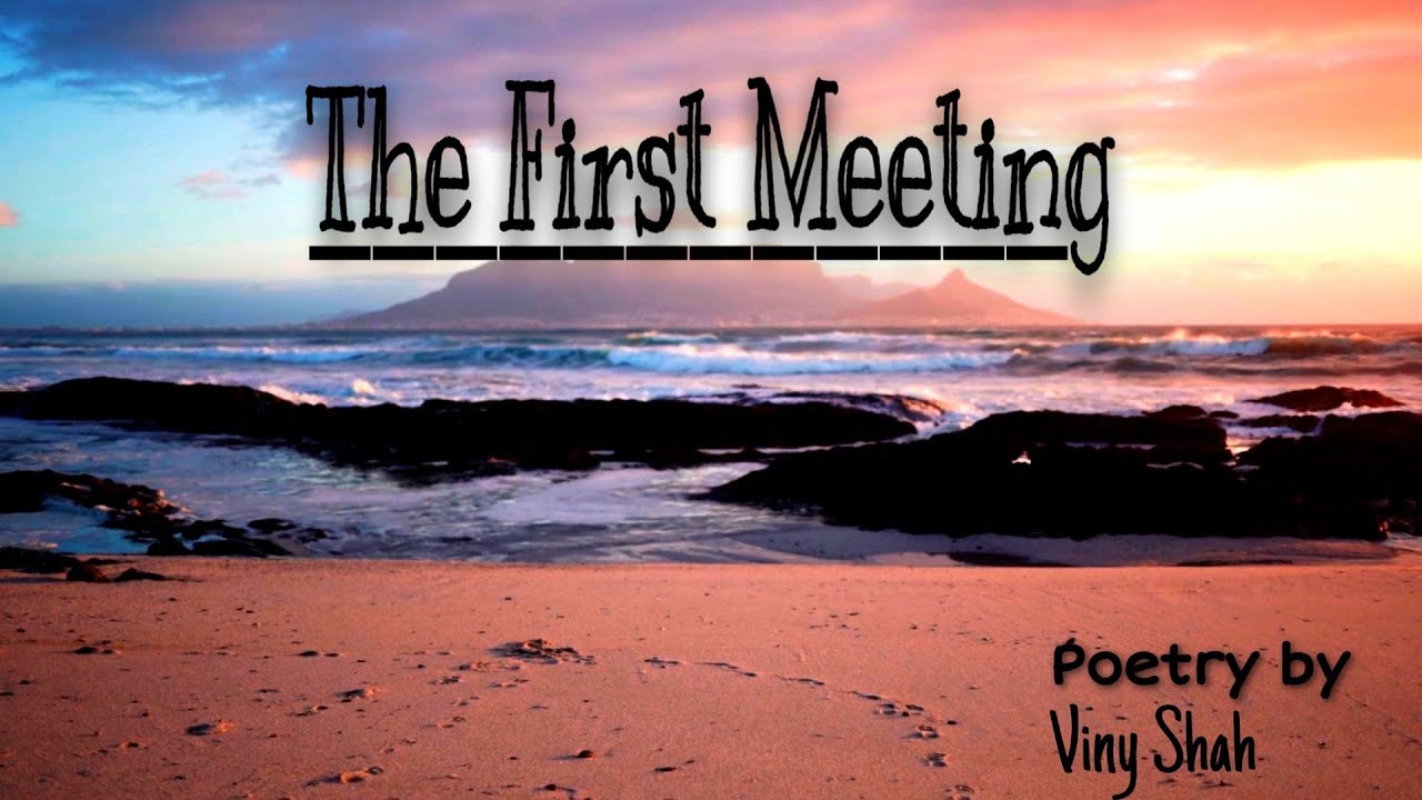 The First Meeting | WordsTale | Viny's Poetry - YouTube