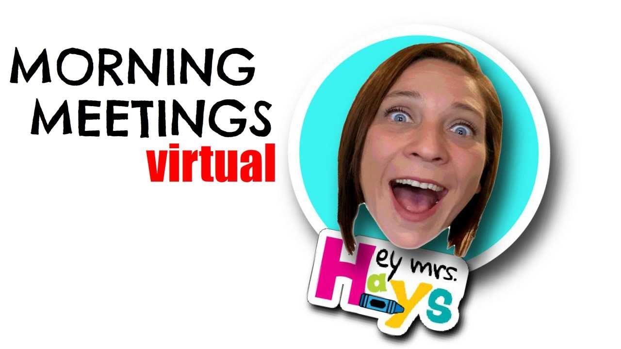 How I do (Virtual) Morning Meetings - YouTube