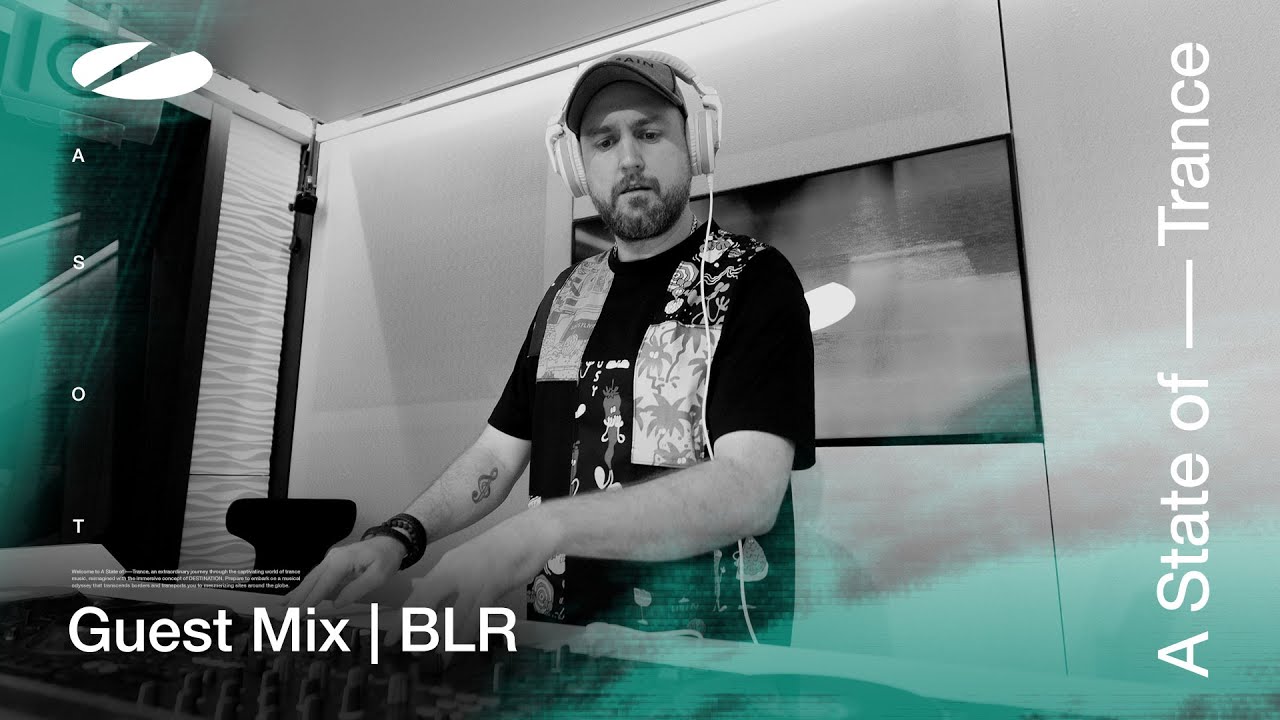 BLR - A State of Trance Episode 1190 Guestmix - YouTube