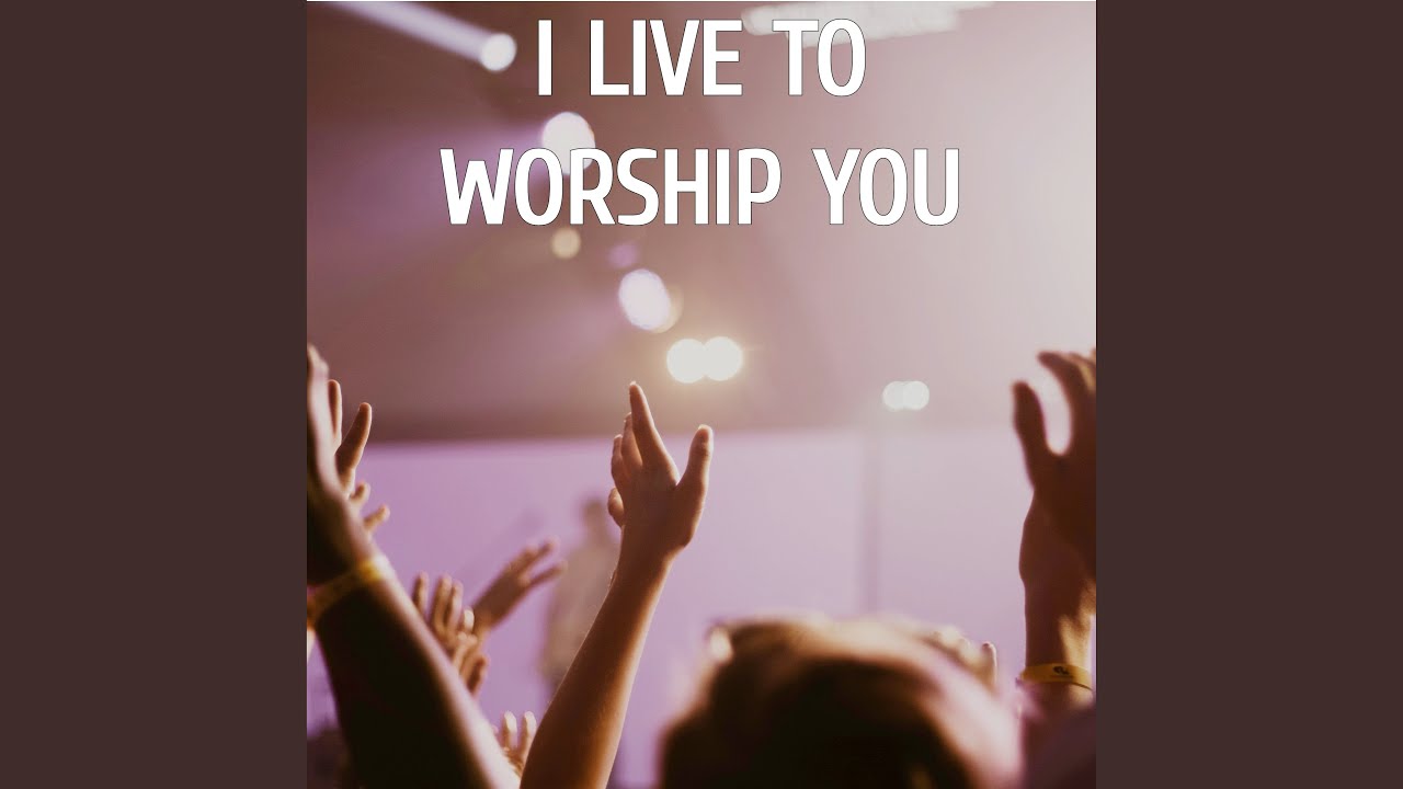 I Will Praise the Lord - YouTube