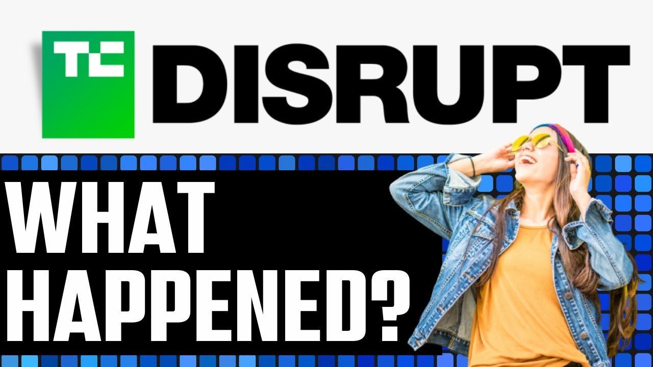 TechCrunch Disrupt 2022 Digest: What actually happened at TechCrunch? - YouTube