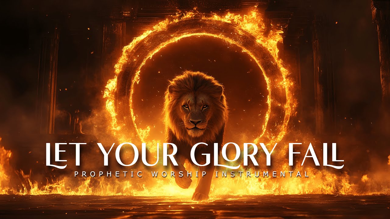 Let Your Glory Fall : Powerful Prophetic Worship Music - YouTube Music